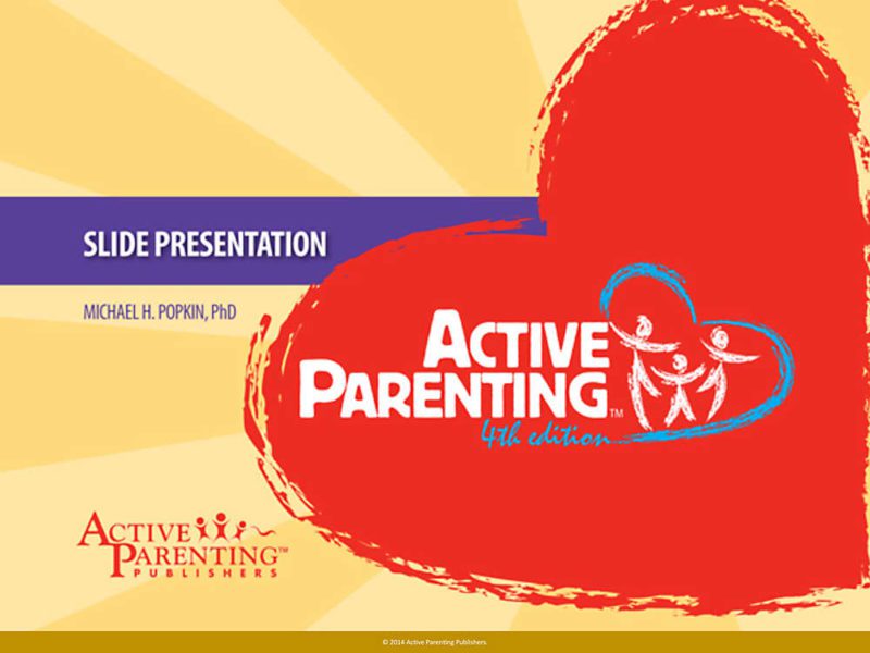 Active Parenting 4th Ed. - Active Parenting